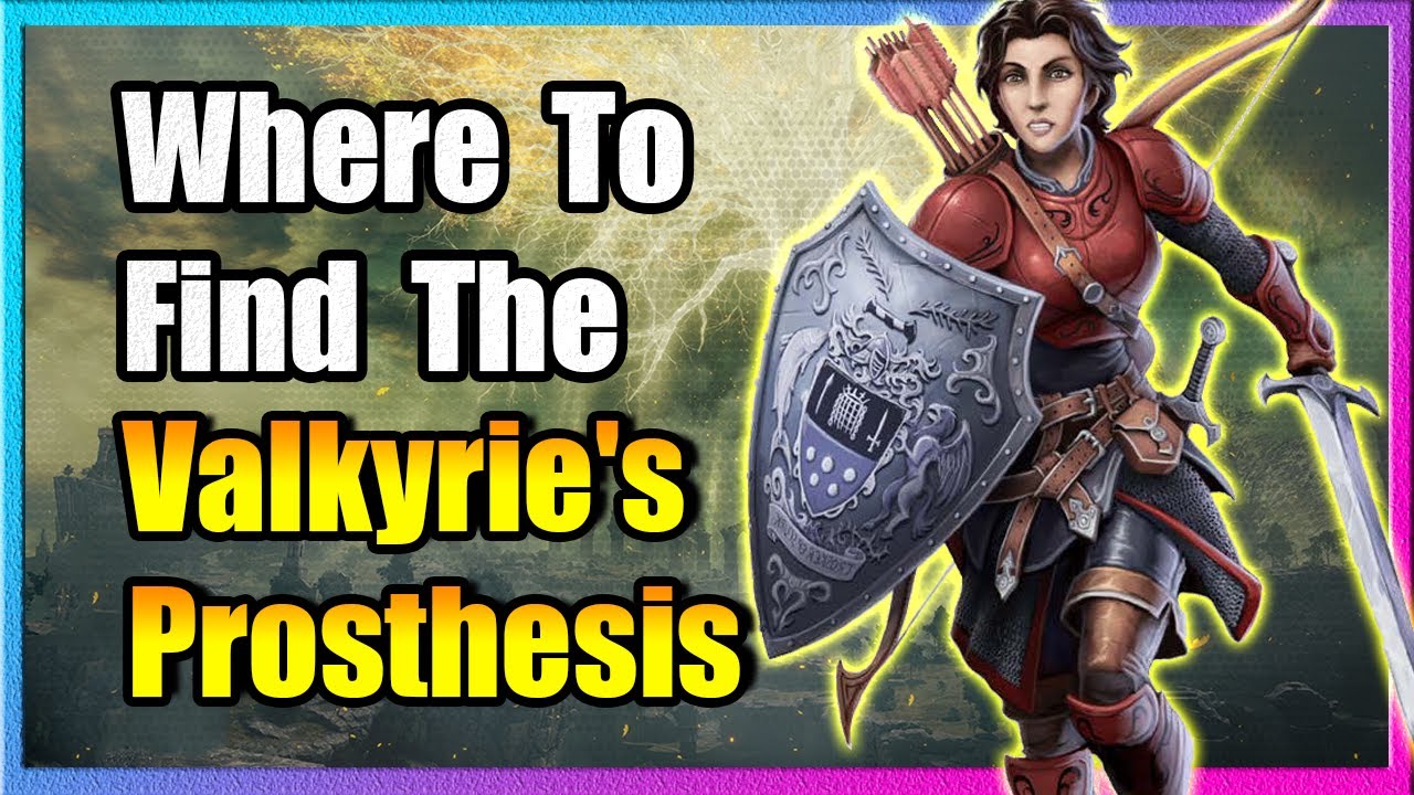 Where to Find Valkyrie's Prosthesis - Elden Ring - YouTube