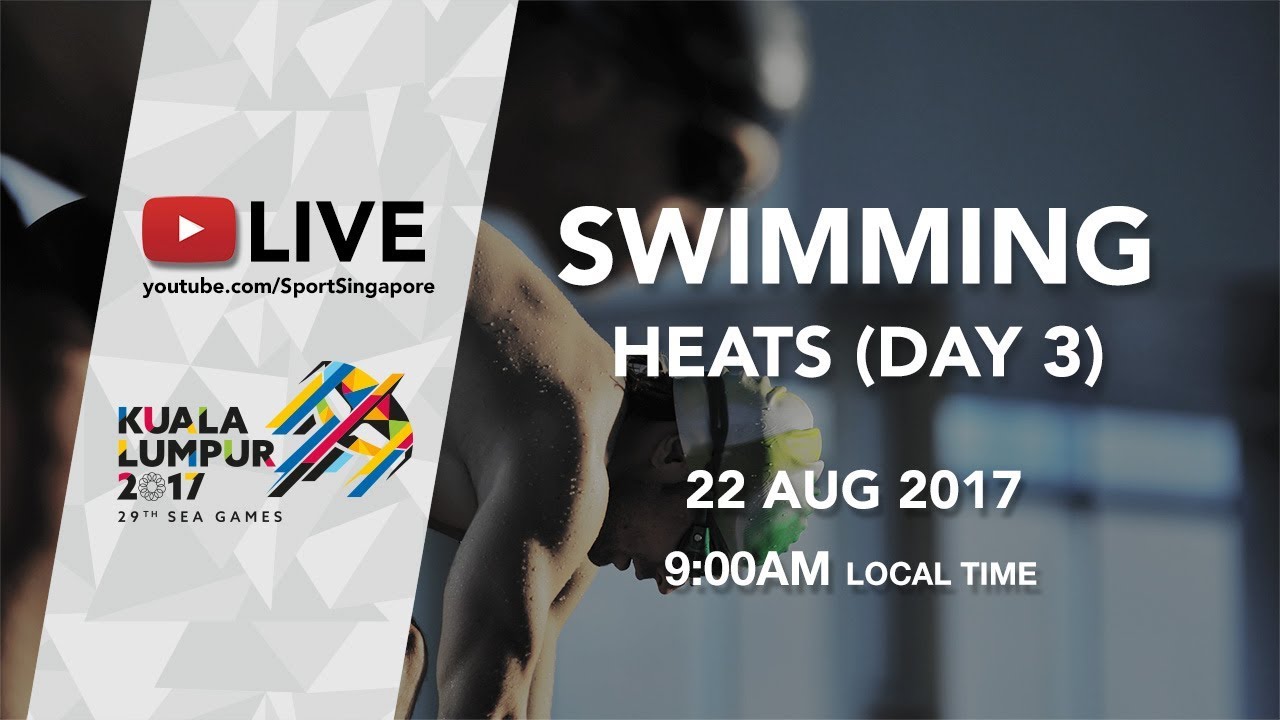 Swimming Heats (Day 3) | 29th SEA Games 2017 - YouTube