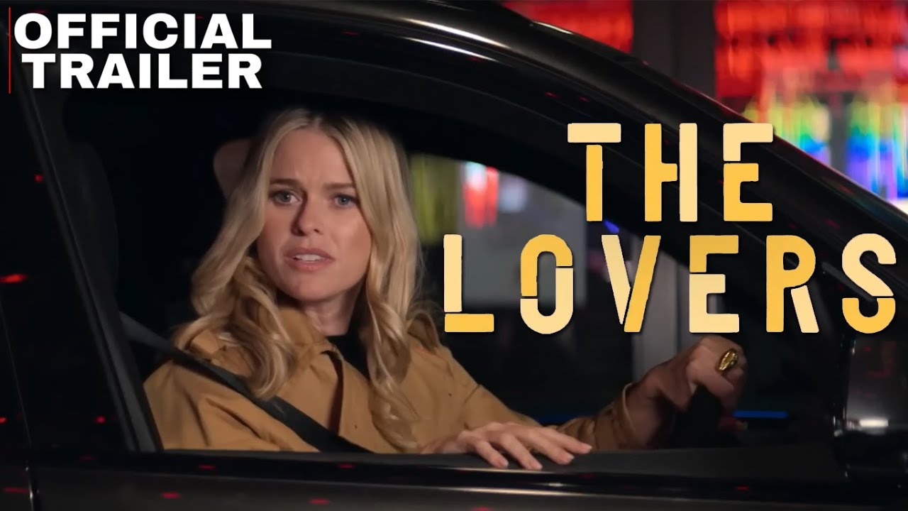 THE LOVERS | Alice Eve, Roisin Gallagher | Official Trailer Comedy ...