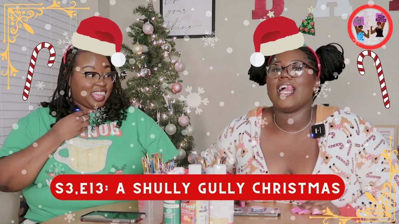 black fluidity s3, e13: a shully gully christmas - YouTube