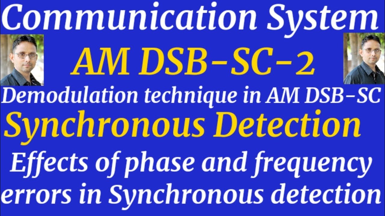 Synchronous detection in AM DSB-SC (Communication System-12) by SAHAV ...