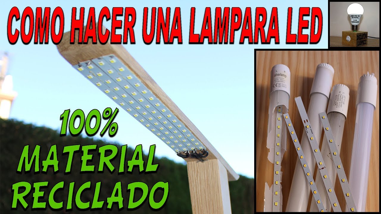 Lampara led casera a coste cero PARTE 3 - YouTube