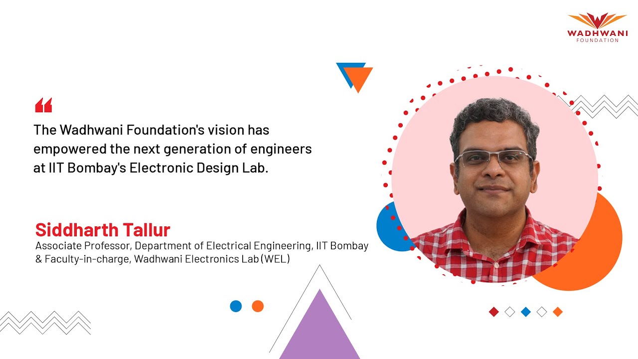 Impactful Innovation: Wadhwani Foundation's Influence on IIT Bombay's ...