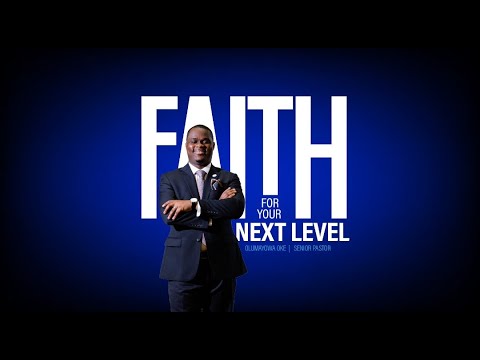 Faith for Your Next Level | Sunday Service | 17th September, 2023 - YouTube