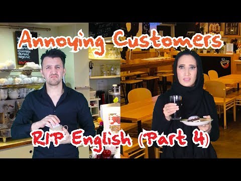 Annoying Customer - (RIP English) - Part 4 | OZZY RAJA