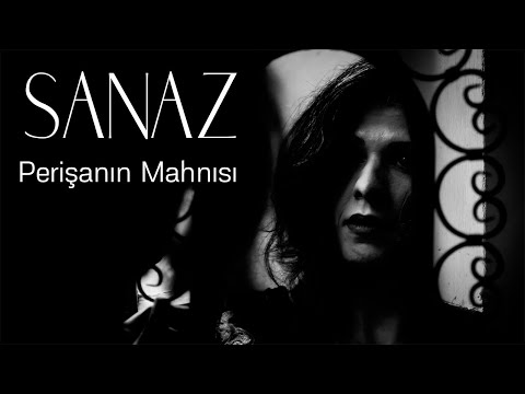 SANAZ- Perisanin Mahnisi