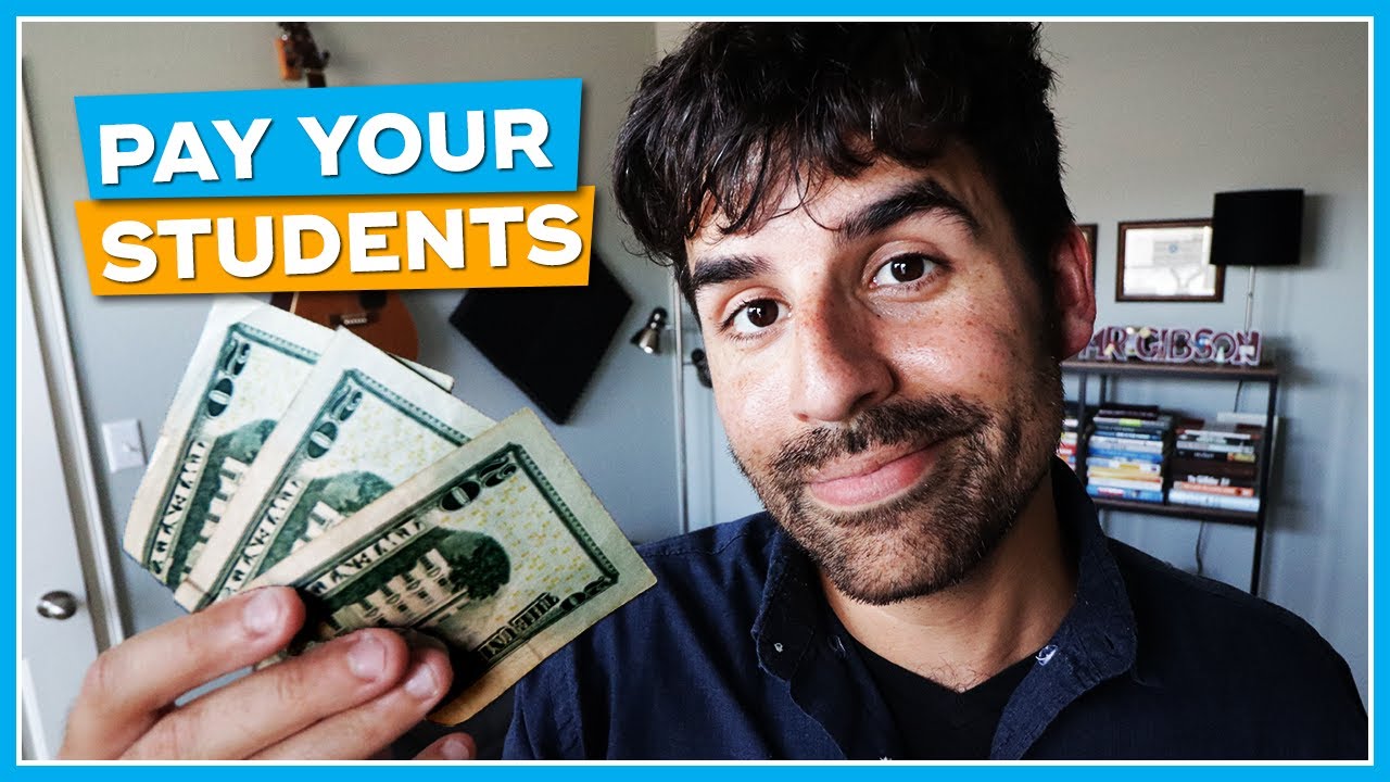 3 REASONS You Should Pay Your Students - YouTube