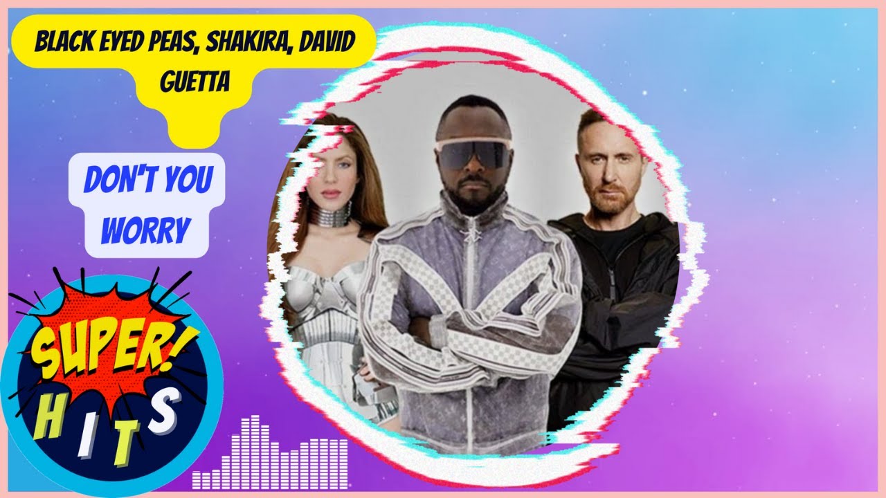 BlackEyedPeas Shakira DavidGuetta Black Eyed Peas Shakira David blackeyedpeas-shakira-davidguetta-black-eyed-peas-shakira-david