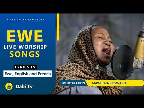 EWE WORSHIP SONGS - LIVE WORSHIP | MAWUENA KISSWARD