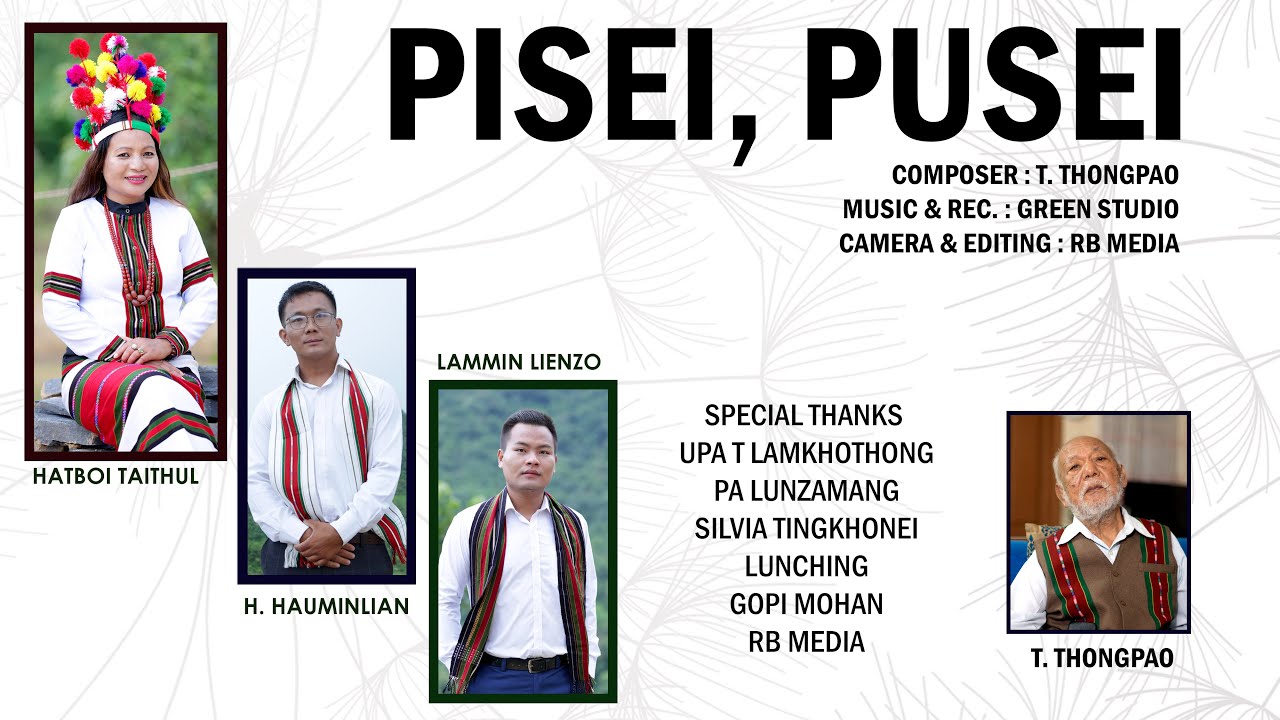 PISEI PUSEI (4k video) || Zou Gospel Song || Hatboi Taithul, Lammin ...