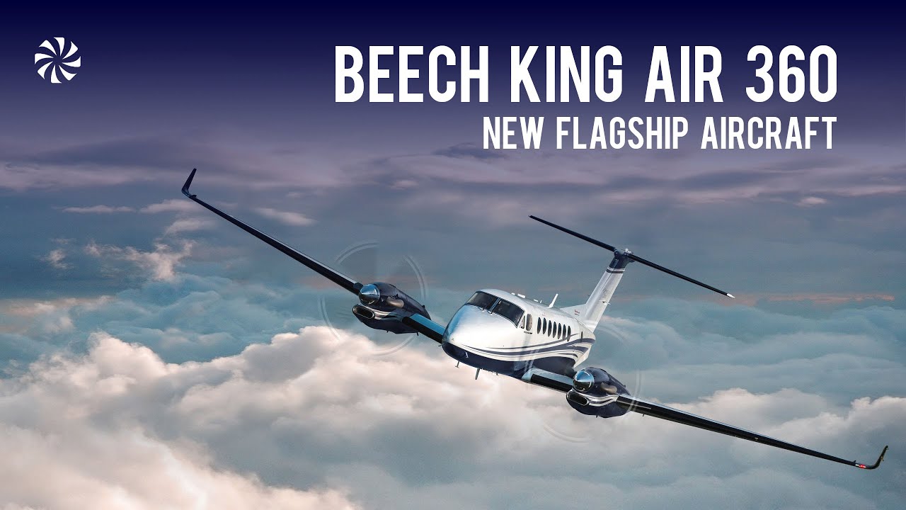 Beechcraft introduces King Air 360, new flagship aircraft - YouTube