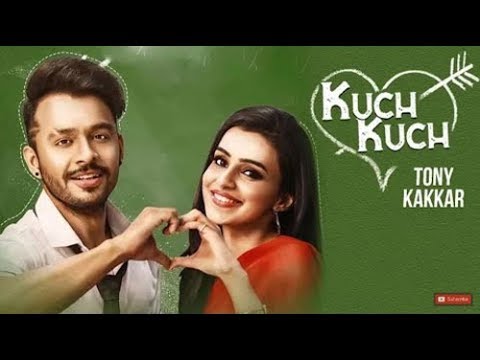 Kuch Kuch | Tony Kakkar | Neha Kakkar | Ankitta Sharma | Priyank | New Hindi Songs 2019
