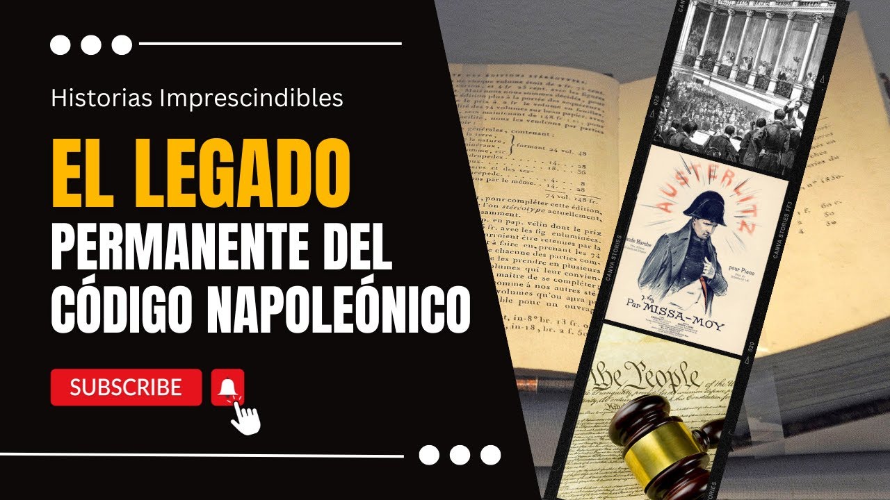 El Legado Permanente Del Código Napoleónico - YouTube