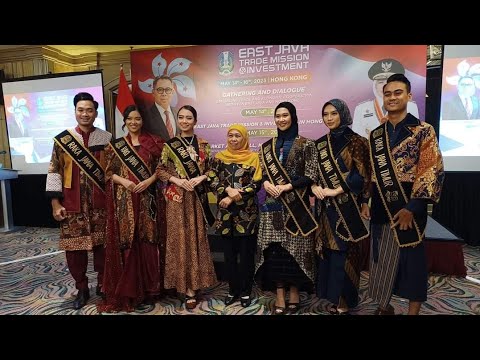 🏨EAST JAVA TRADE MISSION INVESTMENT,Gathering-Dialog GUBERNUR JATIM IN ...