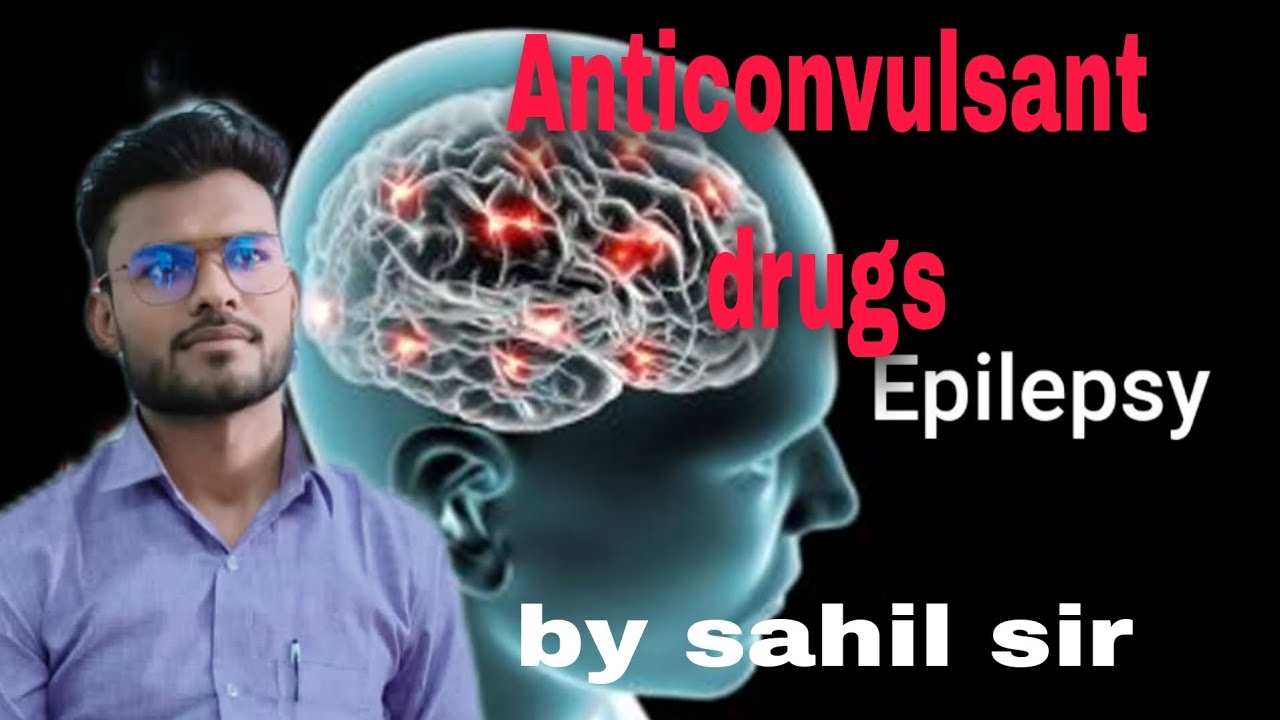 #pharmacology of anticonvulsant (anti epileptic) drugs | #epilepsy क्या ...