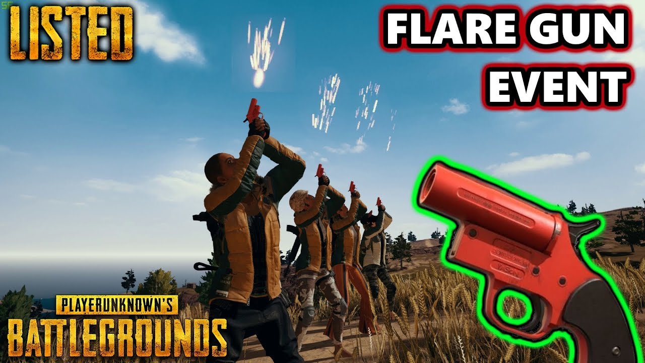 Flare Gun Event | Listed | PlayerUnknown's Battlegrounds Gameplay | # ...