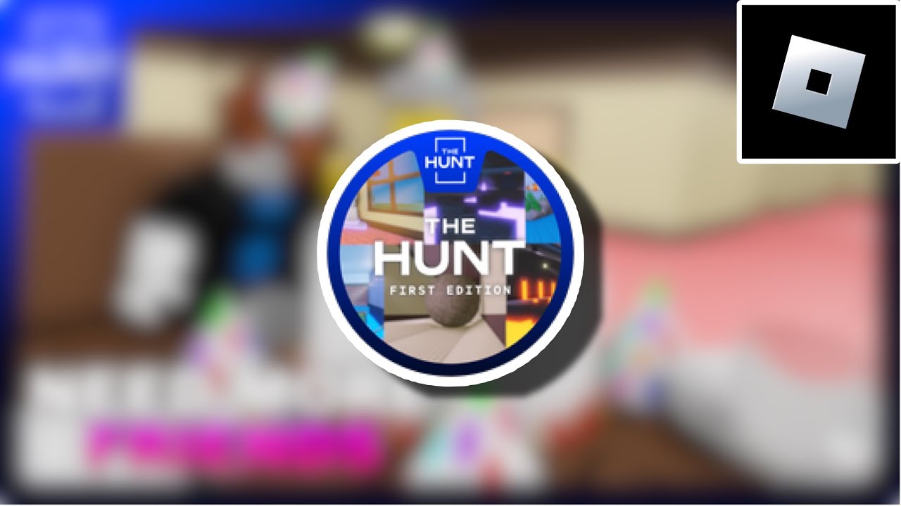 How To GET THE HUNT BADGE In Roblox NEED MORE FRIENDS! ROBLOX THE HUNT ...