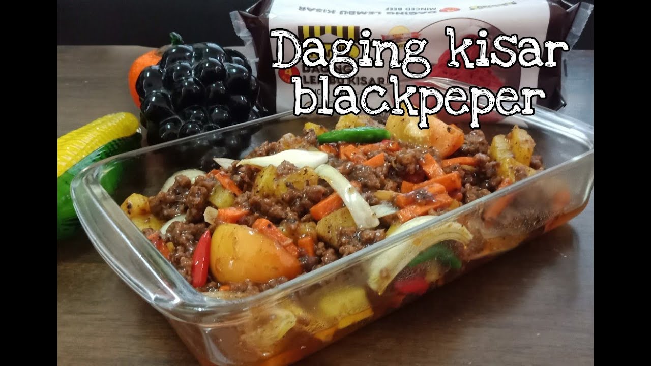 Resepi Daging kisar black pepper | resepi Lynn's | sedap - YouTube