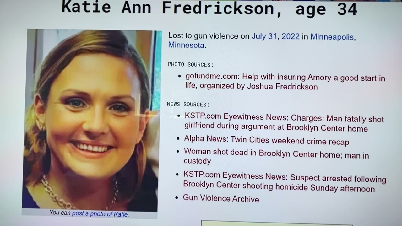 MINNEAPOLIS, MINNESOTA DOMESTIC VIOLENCE VICTIM KATIE ANN FREDRICKSON ...