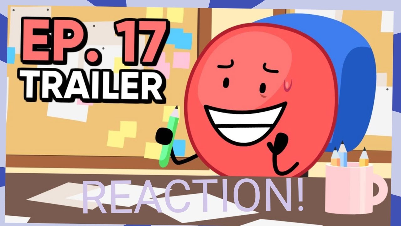 🎃Bell TPOT🎃 reacts: "TRAILER | Inanimate Insanity Invitation Ep. 17 ...