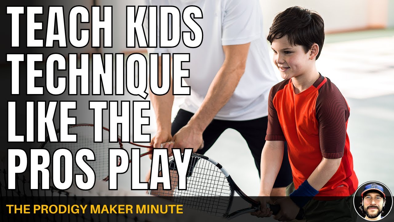 Teach Kids Technique Like the Pros Play - The Prodigy Maker Minute ...