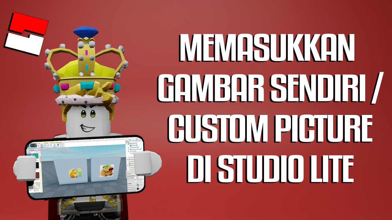 Cara Memasukkan gambar sendiri / Custom Picture di Roblox Studio Lite ...