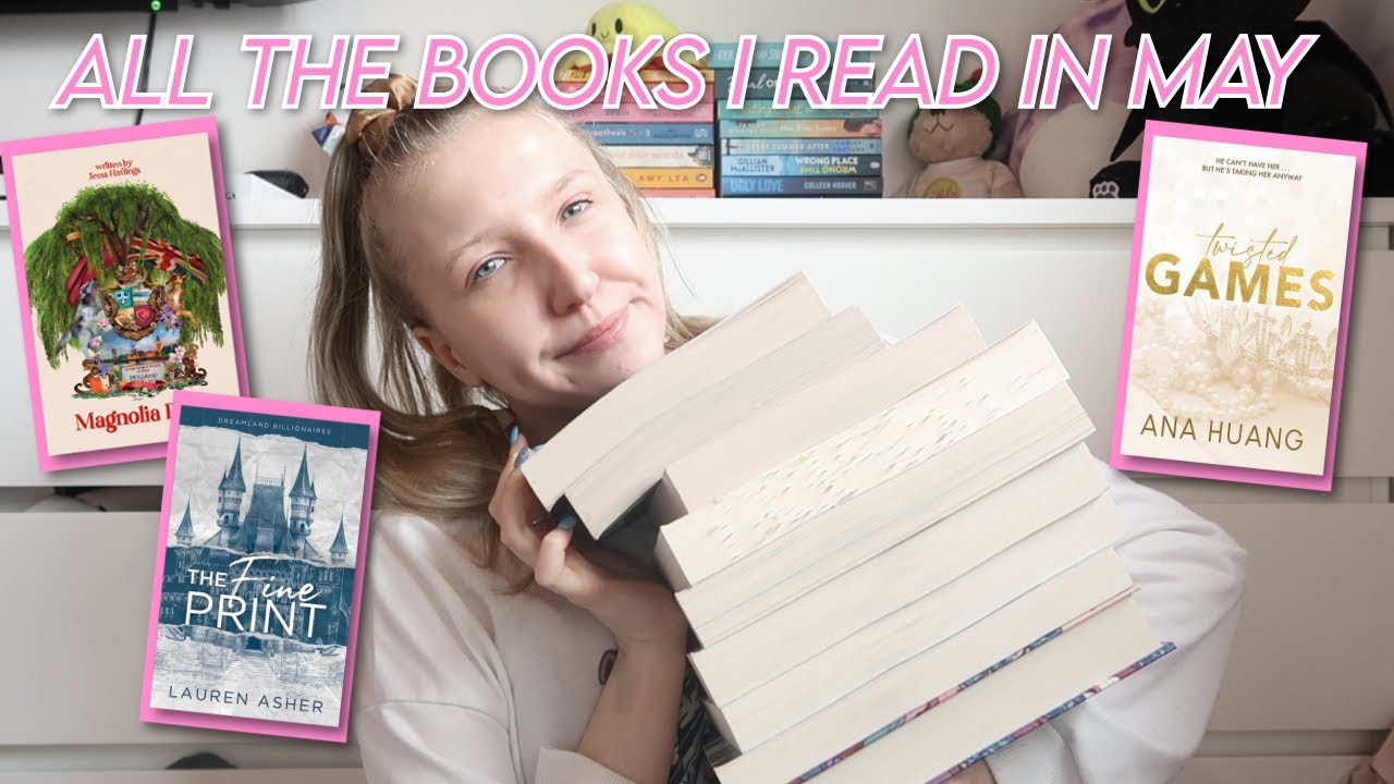 All The Books I Read In May | May Reading Wrap Up - YouTube