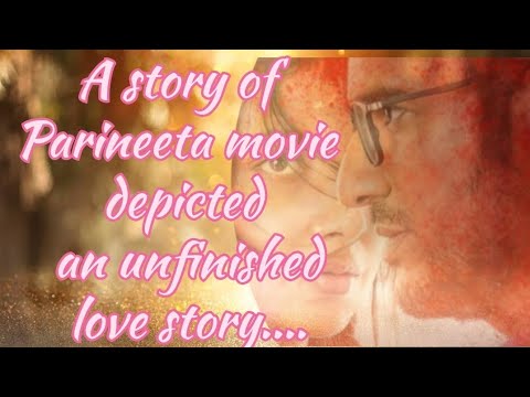 A story of Parineeta movie depicted an unfinished love story| ️: Mehdi ...