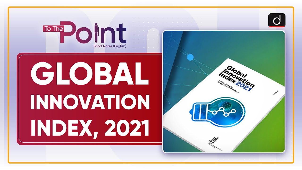 Global Innovation Index: WIPO - To The Point | Drishti IAS English ...