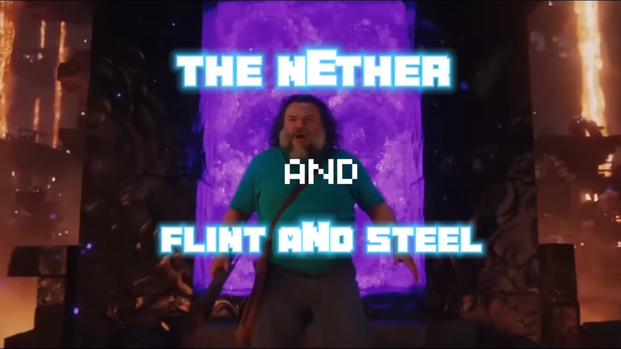 ‘The Nether’ and’Flint and Steel’ Scenes (A Minecraft Movie) - YouTube
