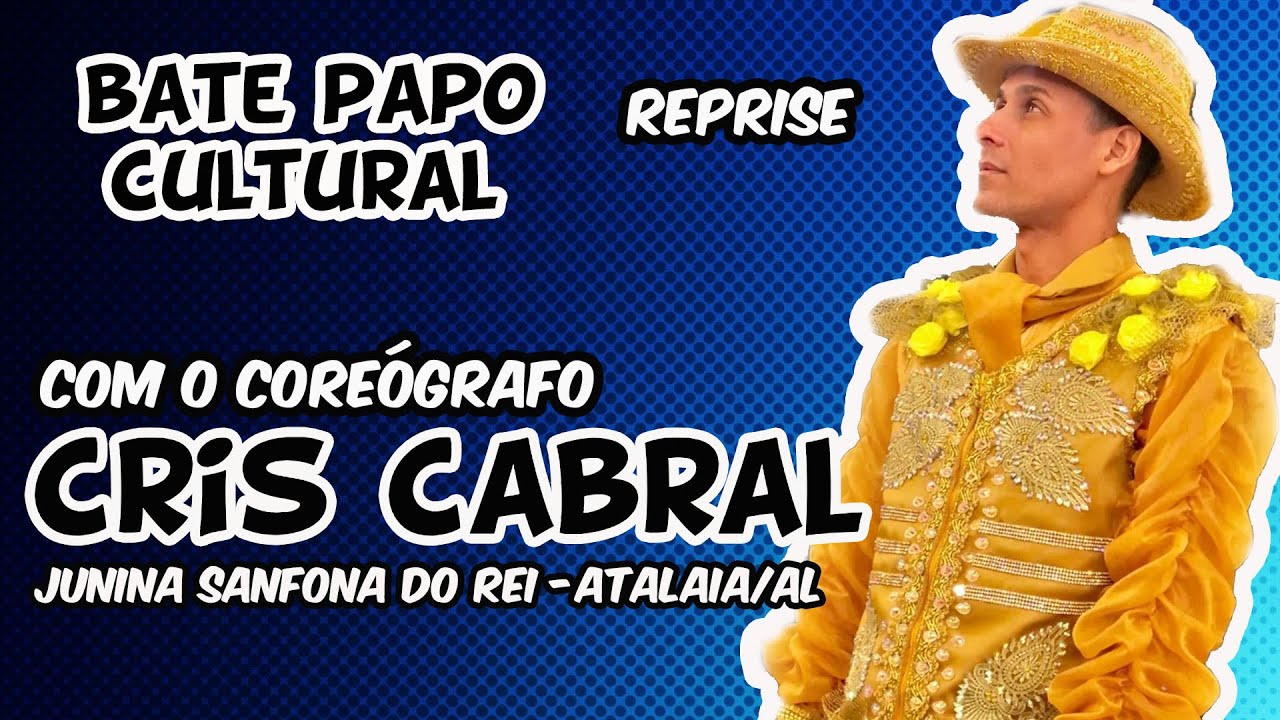 Cris Cabral - Coreógrafo da junina Sanfona do Rei da Cidade de Atalaia ...