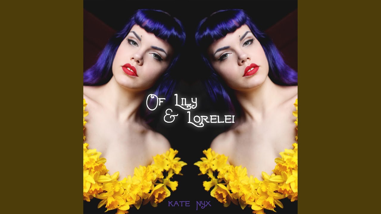 Of Lily & Lorelei - YouTube Music