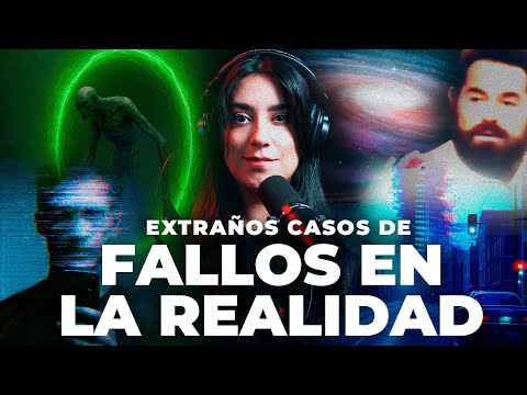 EXTRAÑOS casos de FALLOS EN LA REALIDAD