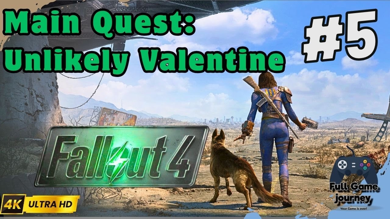 Fallout 4 Walkthrough | Main Quest #5: Unlikely Valentine 🕵️ | 4K 60FPS ...