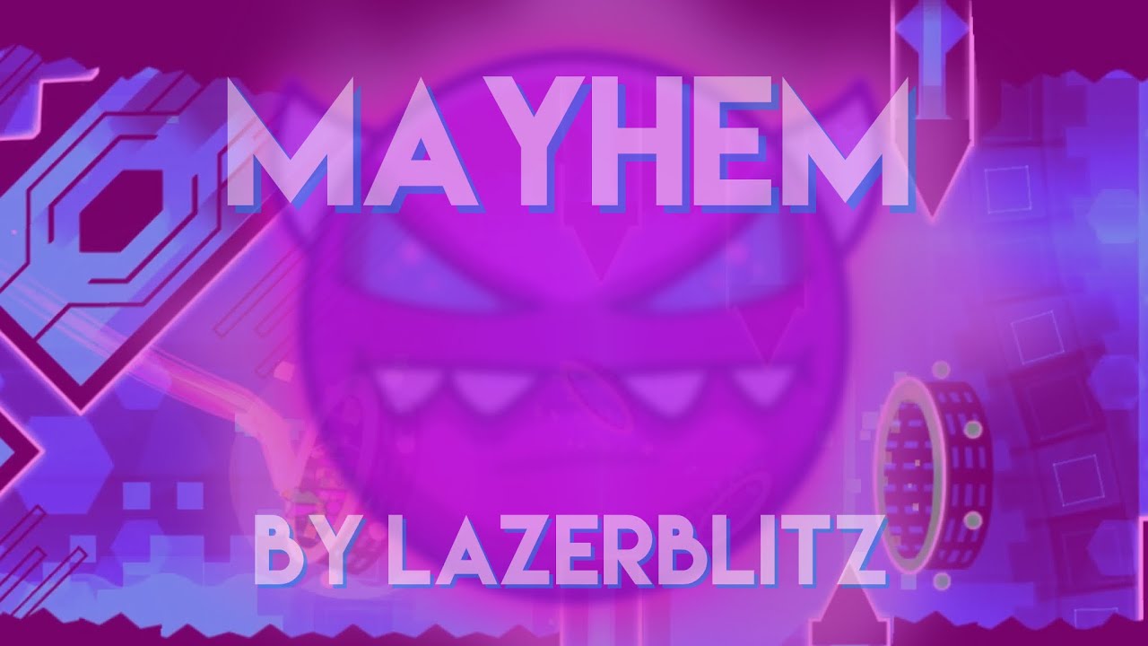 Amazing 2.0 Demon Mayhem by LazerBlitz [Medium Demon]. - YouTube
