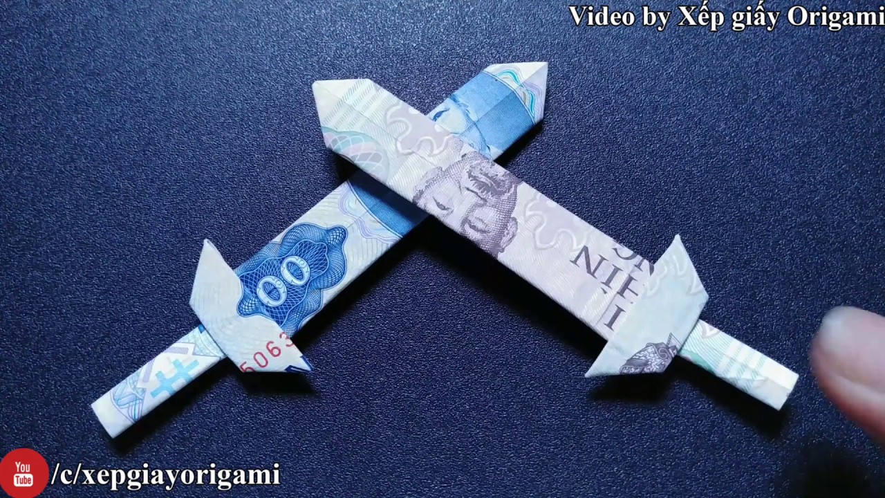 How to make a money sword | Xep Giay Origami - YouTube