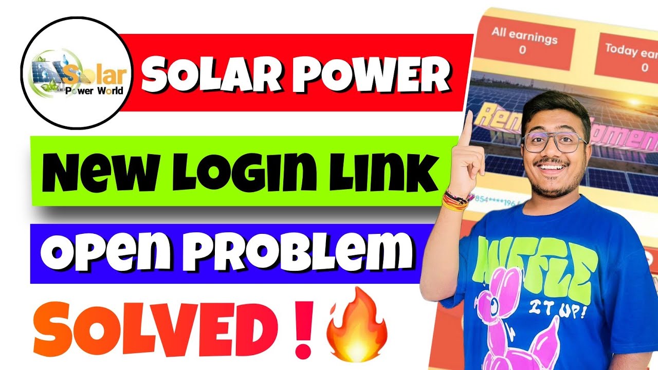 Solar Power World App New Login Link 🔴 | Solar Power World Open Problem ...