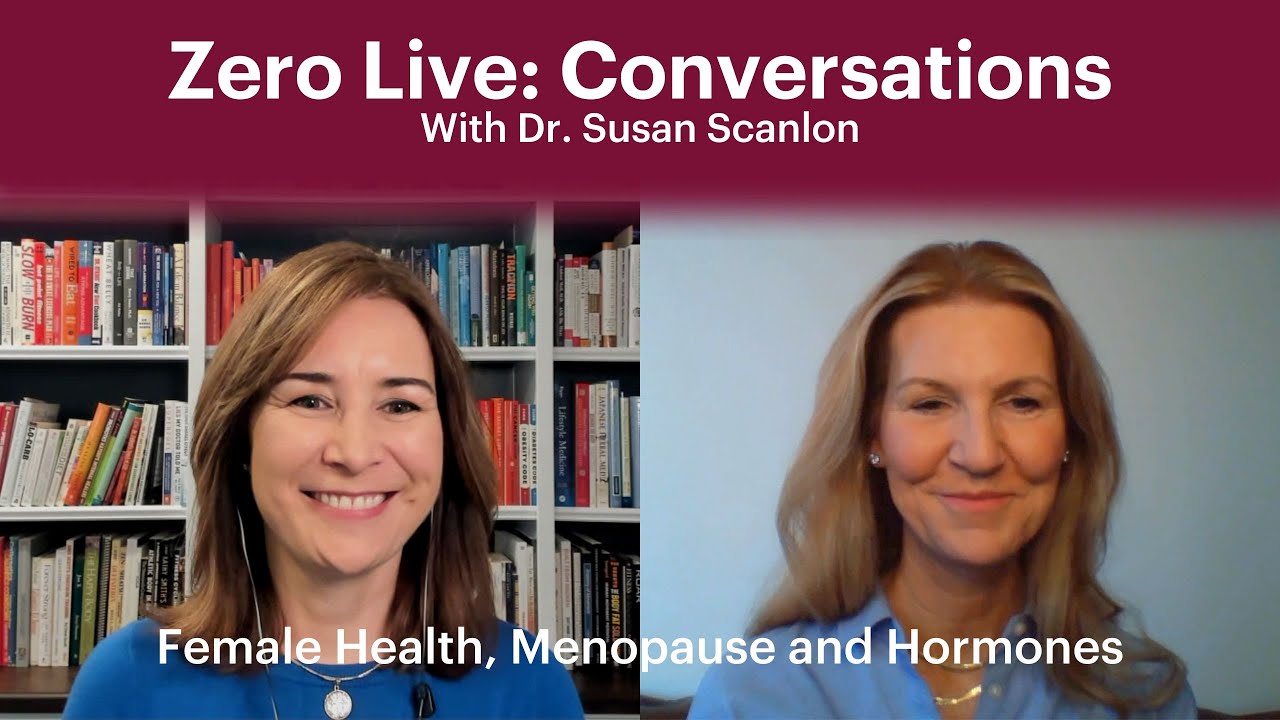 Zero Conversations with Dr. Susan Scanlon | Female Health, Menopause ...