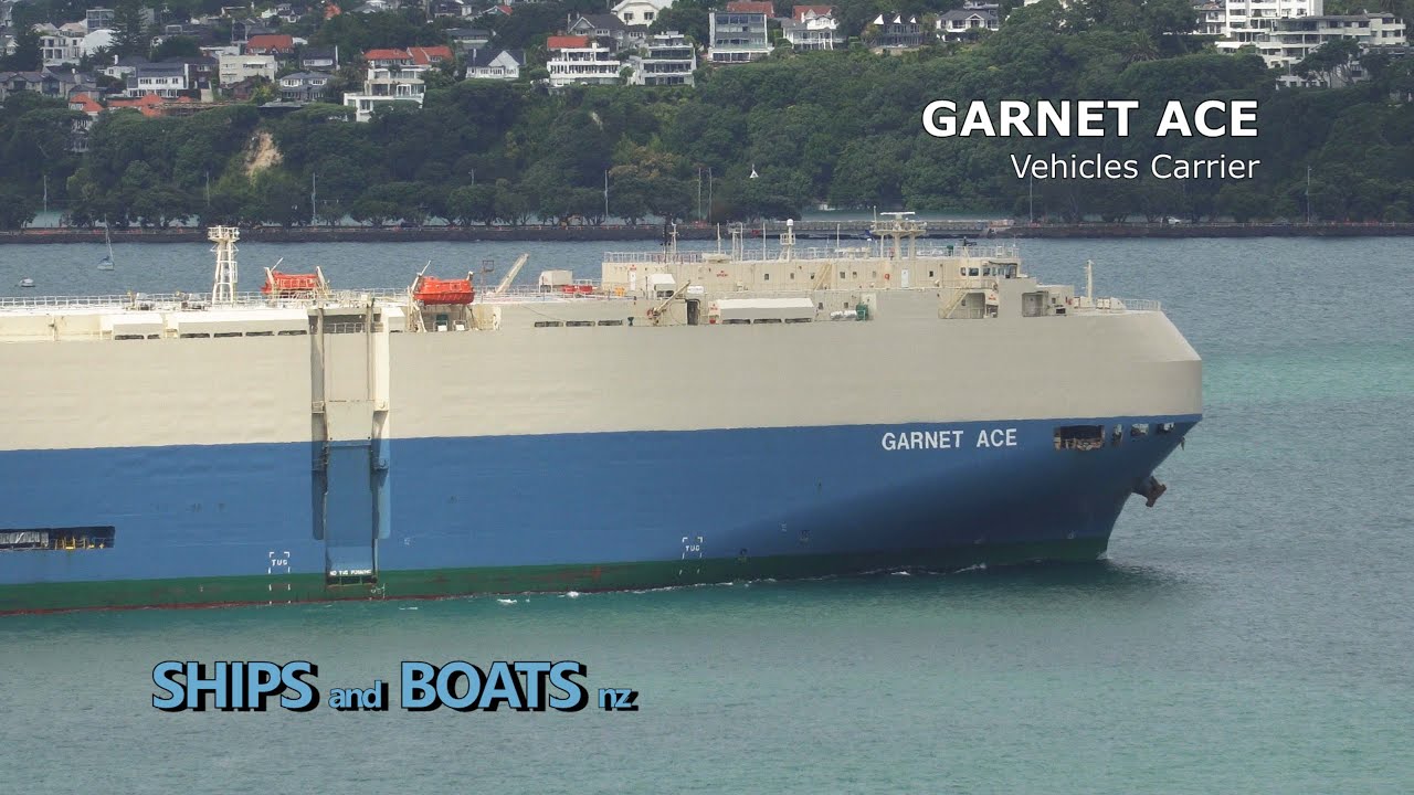 Garnet Ace - Vehicles Carrier - Auckland, New Zealand - YouTube
