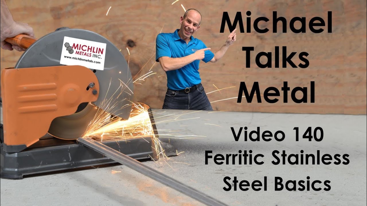 Ferritic Types of Stainless Steel Basics - 409 - 430 - 430F - 430F Se ...