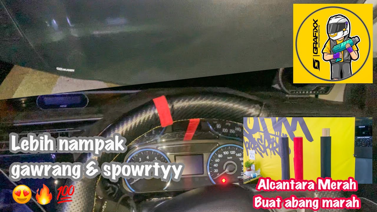 PASANG WRAP PPF & LINING MERAH ALCANTARA | STICKER MUGEN UNTUK MYVI G3 ...