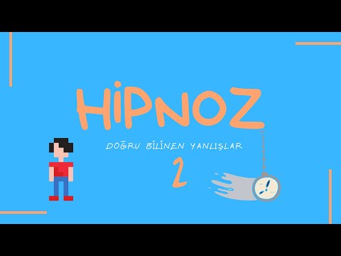 Doğru Bilinen Yanlışlar - Hipnoz [7 Efsane 7 Gerçek]
