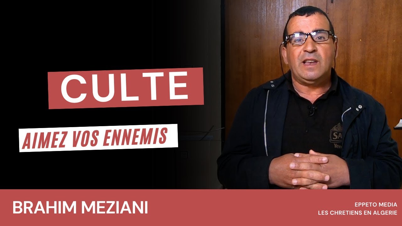 Brahim MEZIANI/AIMEZ VOS ENNEMIS - YouTube