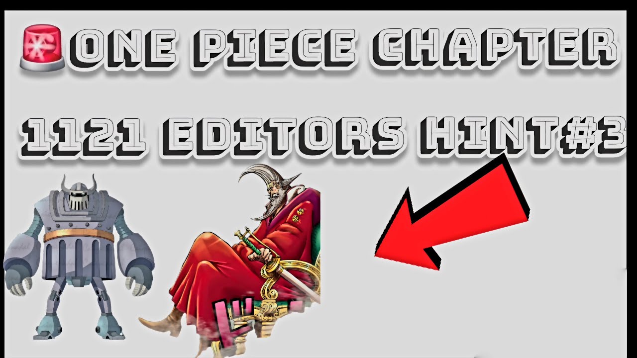 EMETH TRANSFORMS? 🚨ONE PIECE CHAPTER 1121 EDITOR'S HINT #3 - YouTube