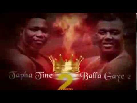 Balla Gaye 2 vs Tapha Tine - Promo