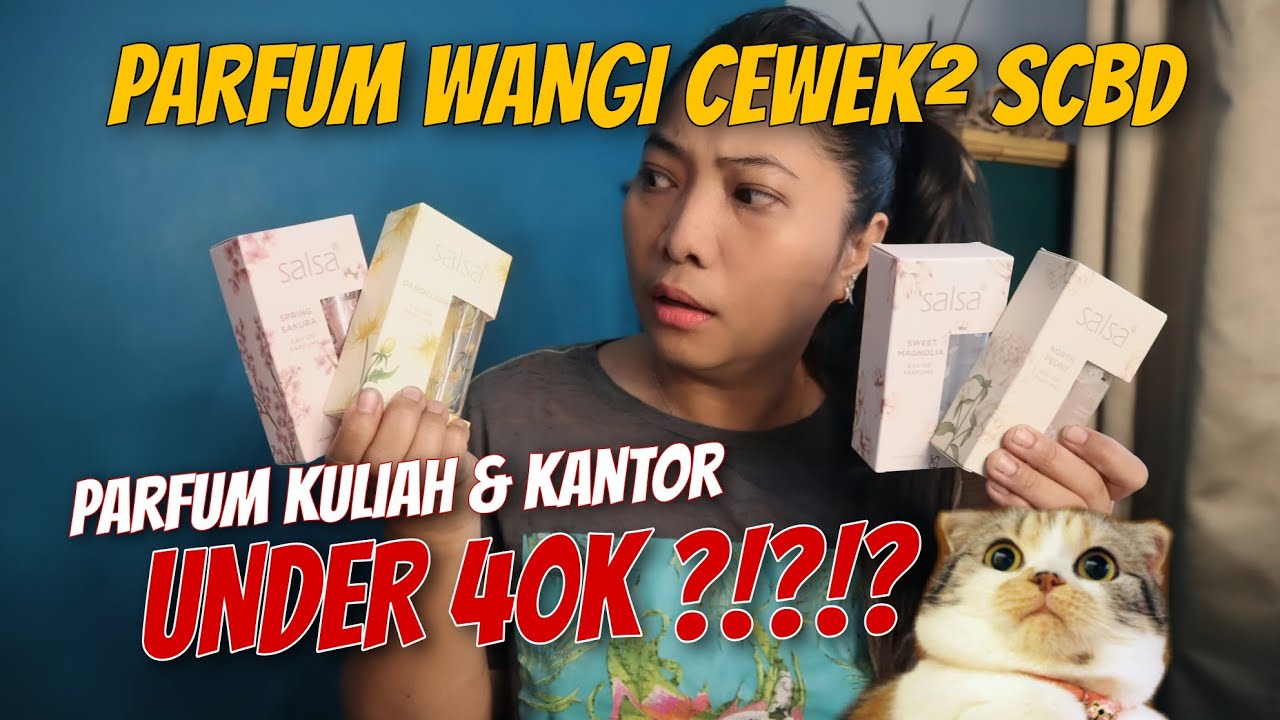 PARFUM LOKAL YANG LAGI VIRAL - SALSA COSMETIC - YouTube