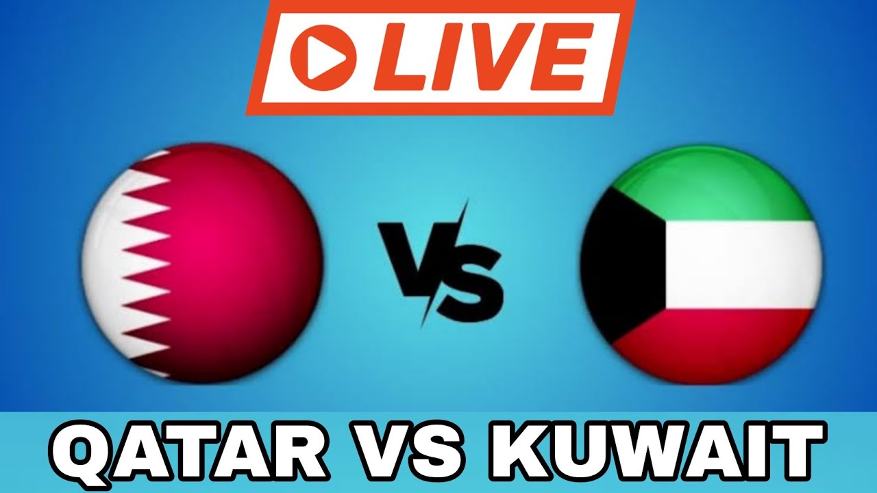 🔴 LIVE 🔴 QATAR vs KUWAIT | WORLD CUP QUALIFIERS 2026 | FULL GAME ...