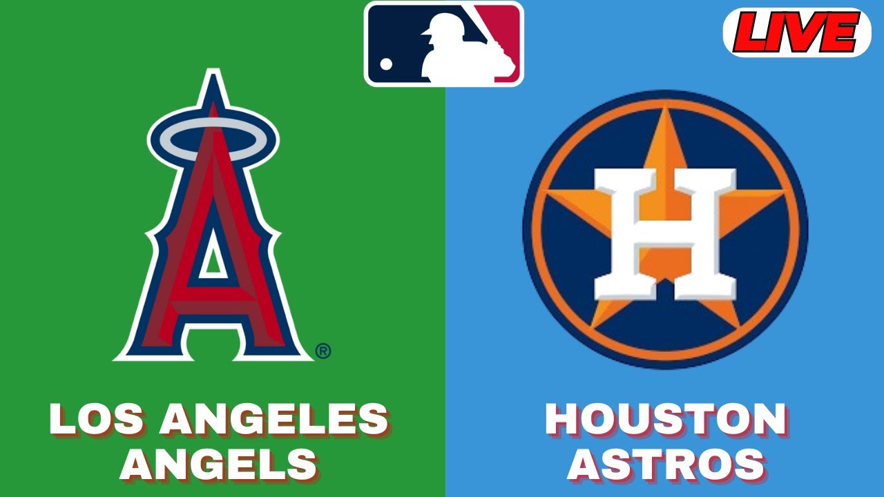 🔴LIVE : Houston Astros Vs Los Angeles Angels | MLB 2025 | MLB Live ...