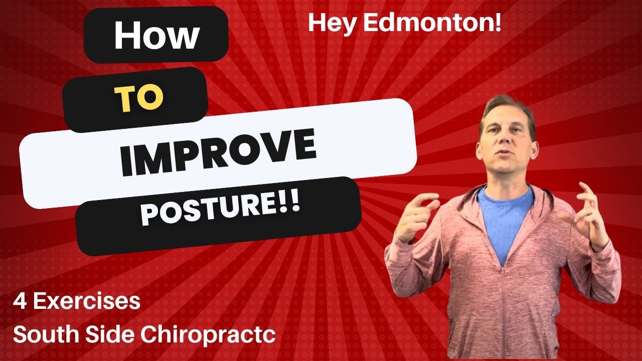 How to Improve Posture with Exercises | South Side Chiropractic ...