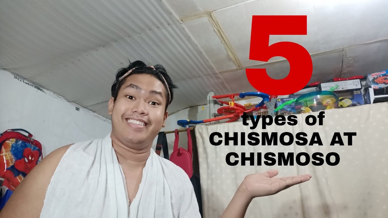 LIMANG URI NG CHISMOSA AT CHISMOSO - YouTube